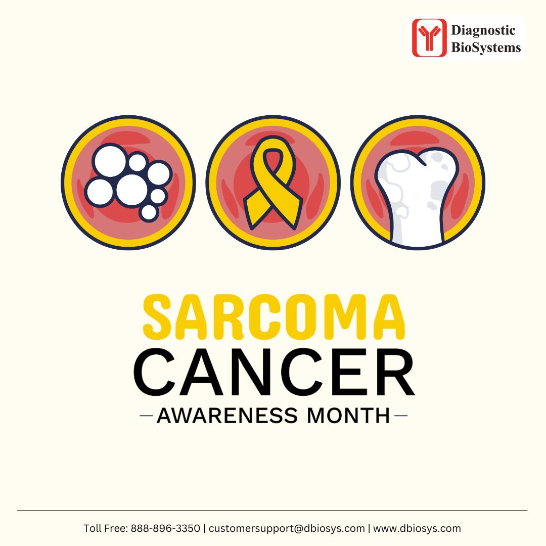 Sarcoma Awareness Month 2025 - Diagnostic BioSystems -Advanced Tissue Diagnostics & Trusted ...